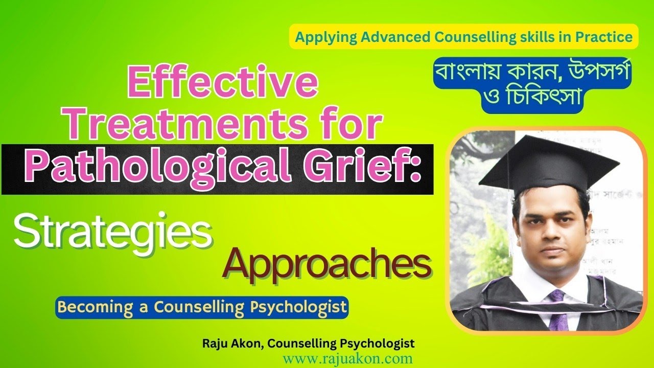 Effective Treatments for Pathological Grief: Strategies and Approaches ...