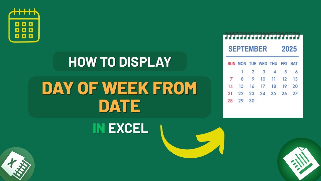 How to Display Day of Week from Date in Excel - YouTube