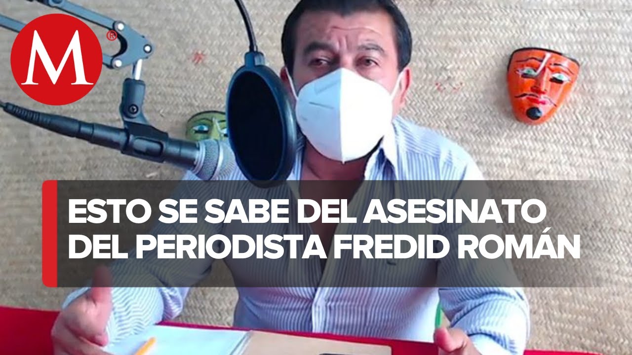 ¿Quién es Fredid Román, el periodista asesinado en Guerrero? - YouTube