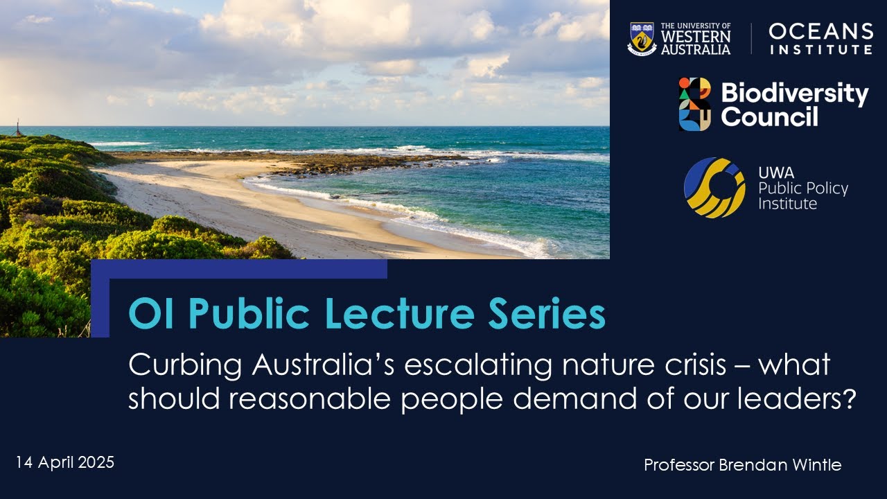 OI Public Lecture Series: Curbing Australia's escalating nature crisis ...