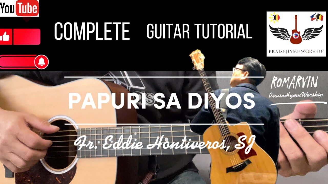 Papuri Sa Diyos | COMPLETE GUITAR TUTORIAL - Fr. Eduardo Hontiveros, SJ ...