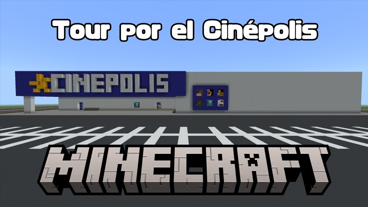 Tour Por el Cinepolis en Minecraft - YouTube