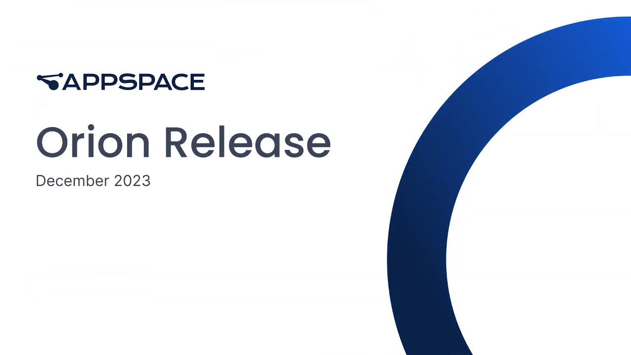 Appspace Orion Release - YouTube