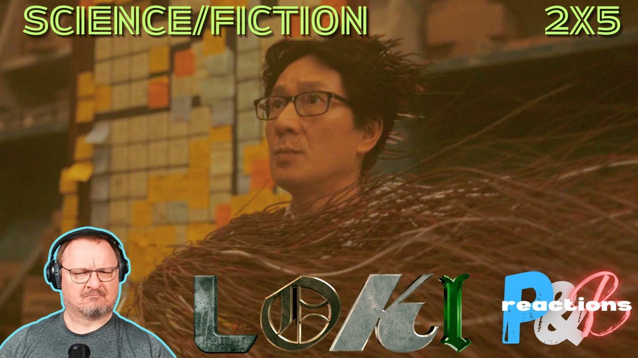 Loki 2x5 "Science/Fiction" Reaction & Review! - YouTube