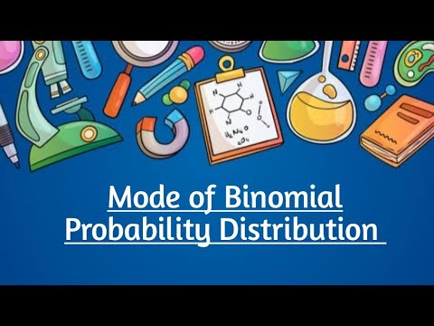 Mode of Binomial Probability Distribution |Chapter#8 |Binomial ...