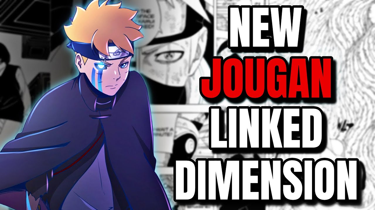Boruto's New Secret Jougan Dimension Will Change EVERYTHING! Boruto TBV ...