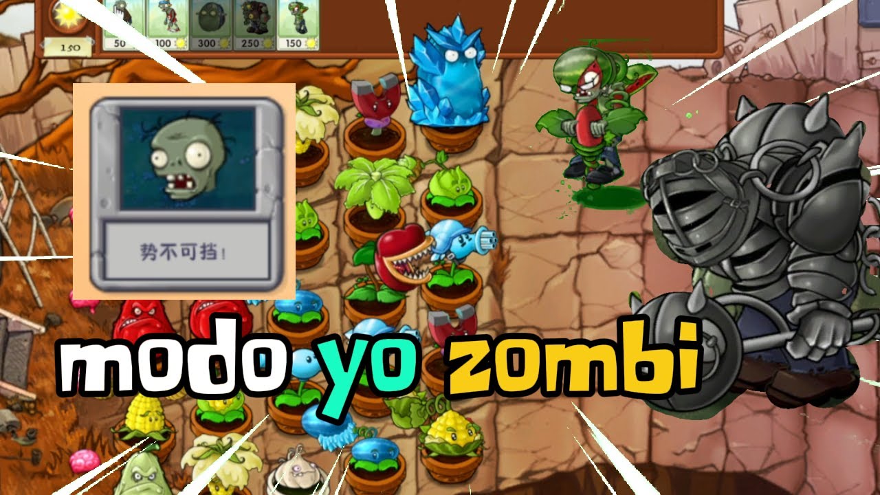 MODO YO ZOMBI MAS DIFICIL DE PVZ FUSION 2.1.5 - YouTube