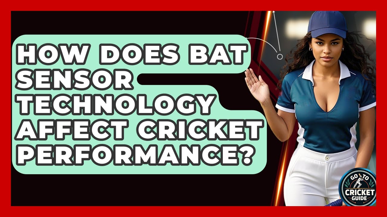 How Does Bat Sensor Technology Affect Cricket Performance? - Go-To ...