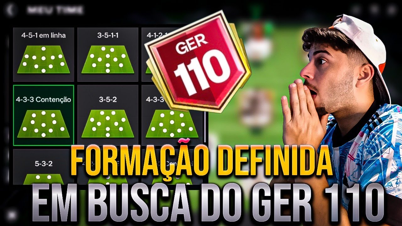 FORMAÇÃO DEFINIDA 🔥 ESCOLHEI A FORMAÇÃO PARA BUSCAR O GER 110 NO FC ...