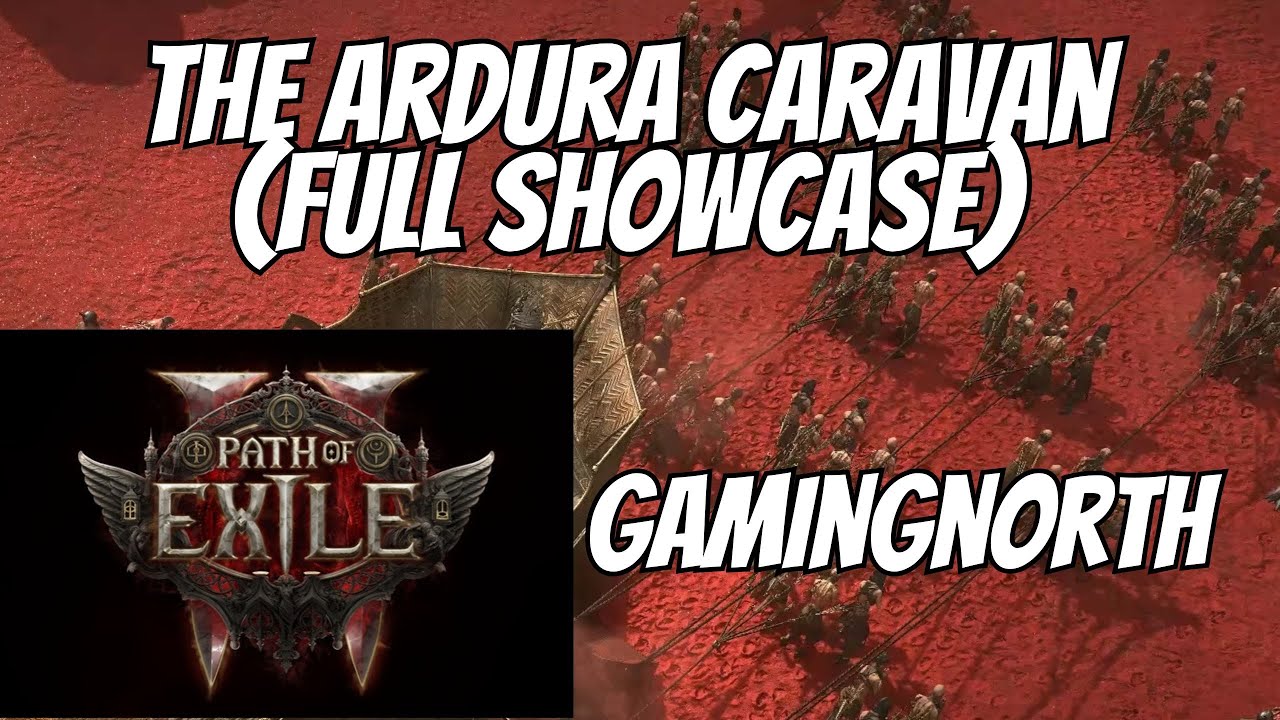 Path of Exile 2 - The Ardura Caravan (BIG SHOWCASE) - YouTube