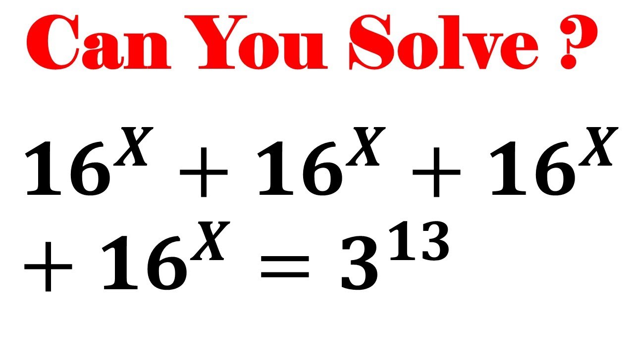 Learn How To Solve A Nice Math Problem16 X 16 X 16 X 16 X 3 13 Math