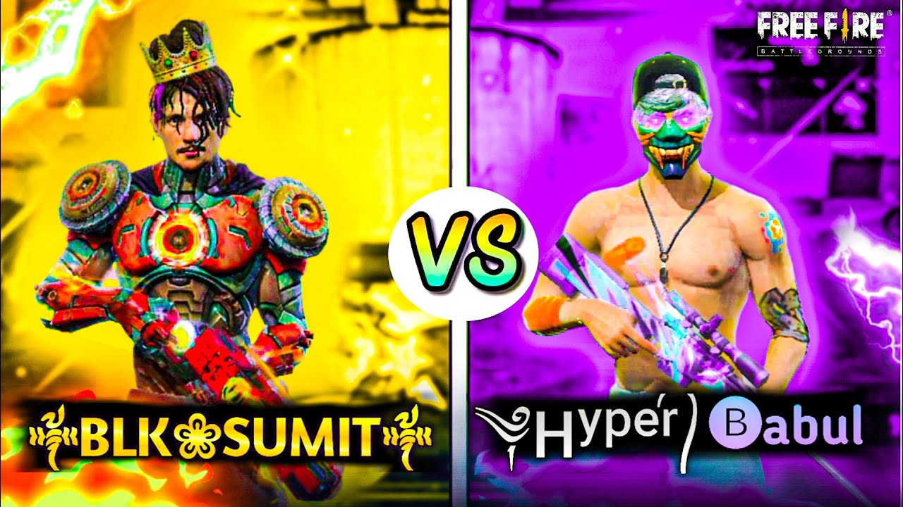Free Fire 🔥 BLK SUMIT VS HYPER BABUL - YouTube