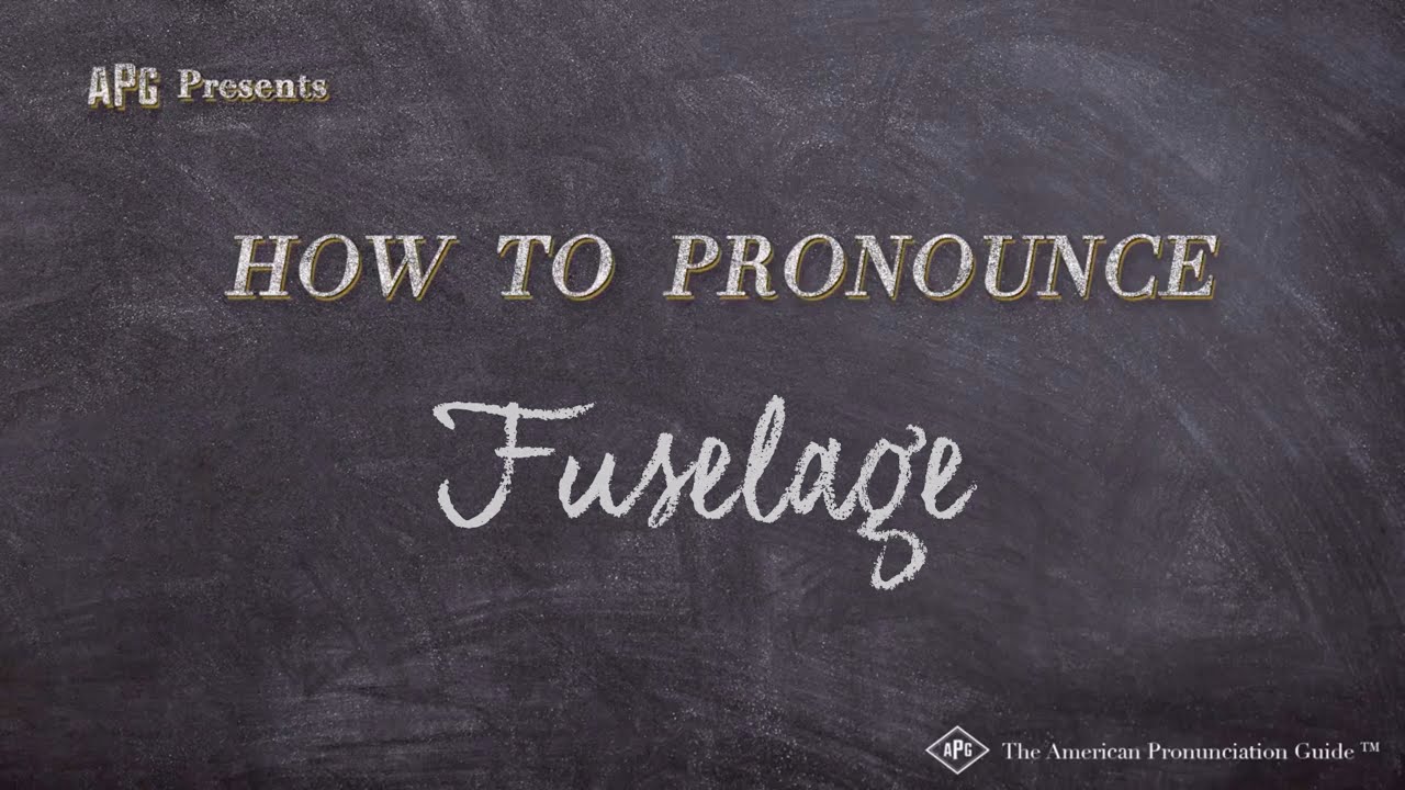 How to Pronounce Fuselage (Real Life Examples!) - YouTube