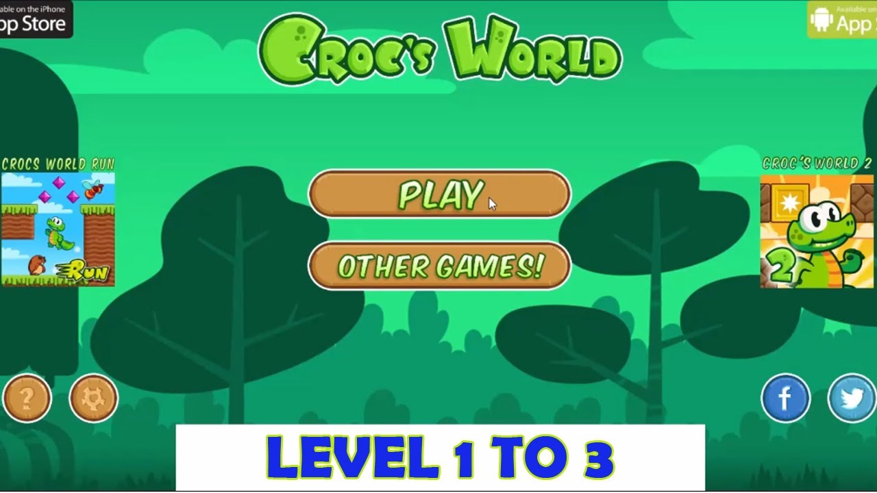 Croc's World | Level 1 to 3 Cleared | Gameplay Wakthrough - YouTube