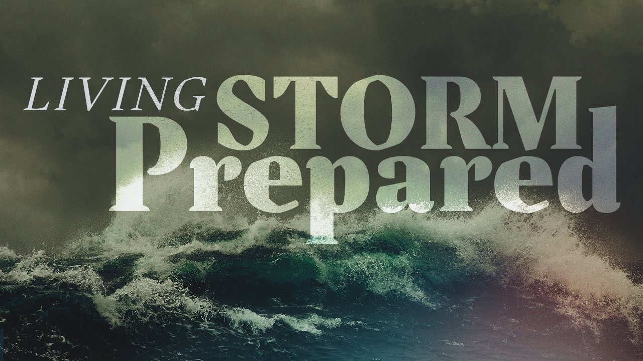 Living Storm Prepared - YouTube