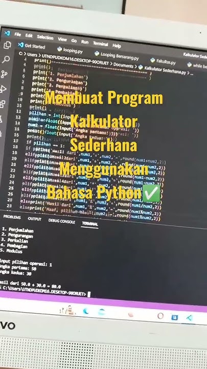 Membuat Program Kalkulator Sederhana Menggunakan bahasa Python # ...