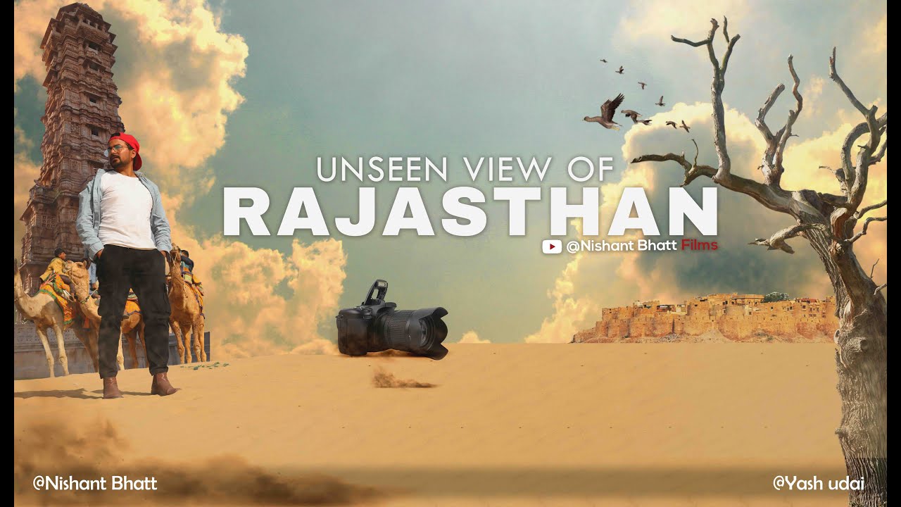 Unseen Views Of Rajasthan Vlogs | Nishant Bhatt vlog | Travel Rajasthan ...