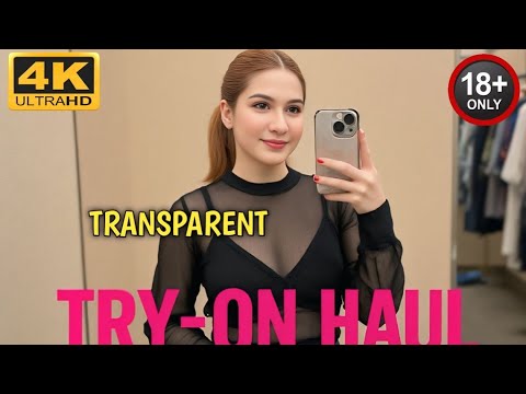 [4K USA] TRANSPARENT TRY ON HAUL | GET READY WITH ME (2025) - YouTube