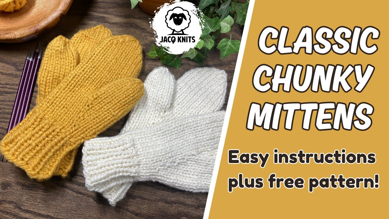 Classic Mitten: Easy to follow instructions on knitting these classic ...