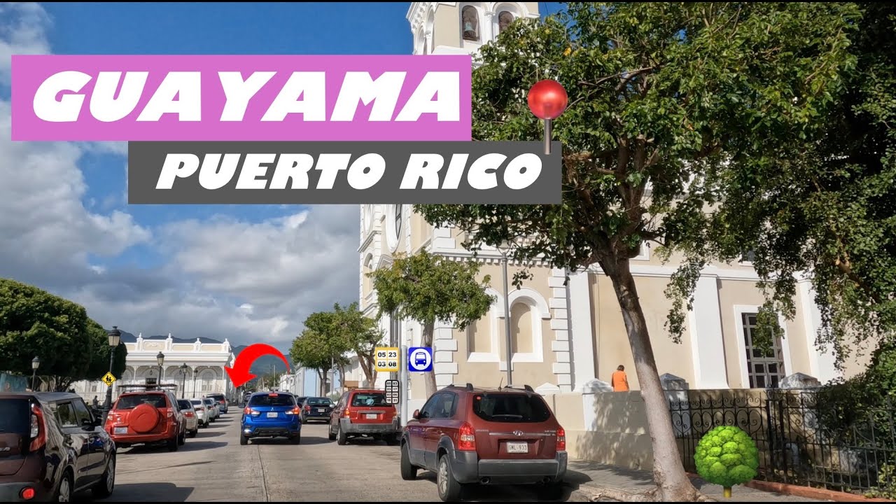 🚙☀️Driving around Guayama Puerto Rico 4K🇵🇷 Paseando por Guayama Puerto ...