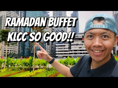 UNBELIEVABLE KLCC Ramadan Buffet 2025! Best Iftar & Sahur Near Lot M ...
