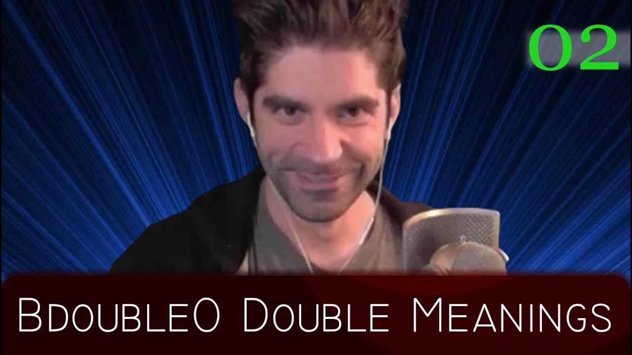 BdoubleO Double Meanings 2 - YouTube