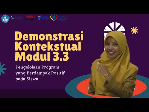 Demonstrasi Kontekstual Modul 3.3 Pengelolaan Program yang Berdampak Positif pada Siswa - YouTube