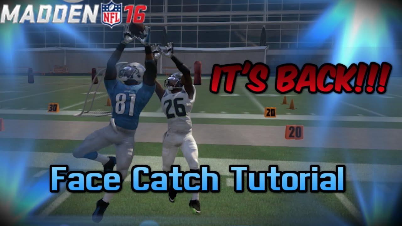 Madden NFL 16: Face Catch Tutorial - YouTube
