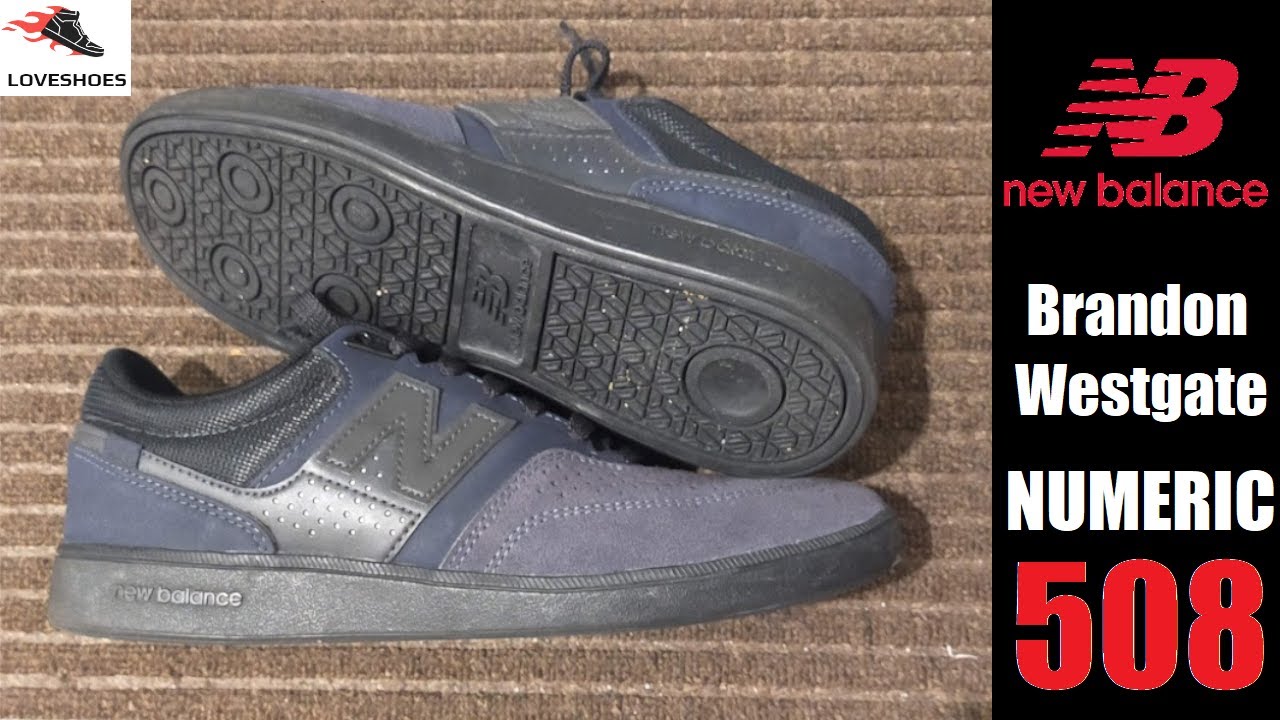 New Balance 508 NM Brandon Westgate Numeric skate shoes - YouTube