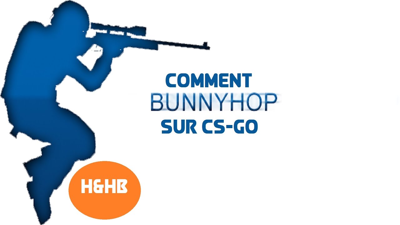 [SCRIPT] [CS-GO] Comment Bhop facilement !!! - YouTube