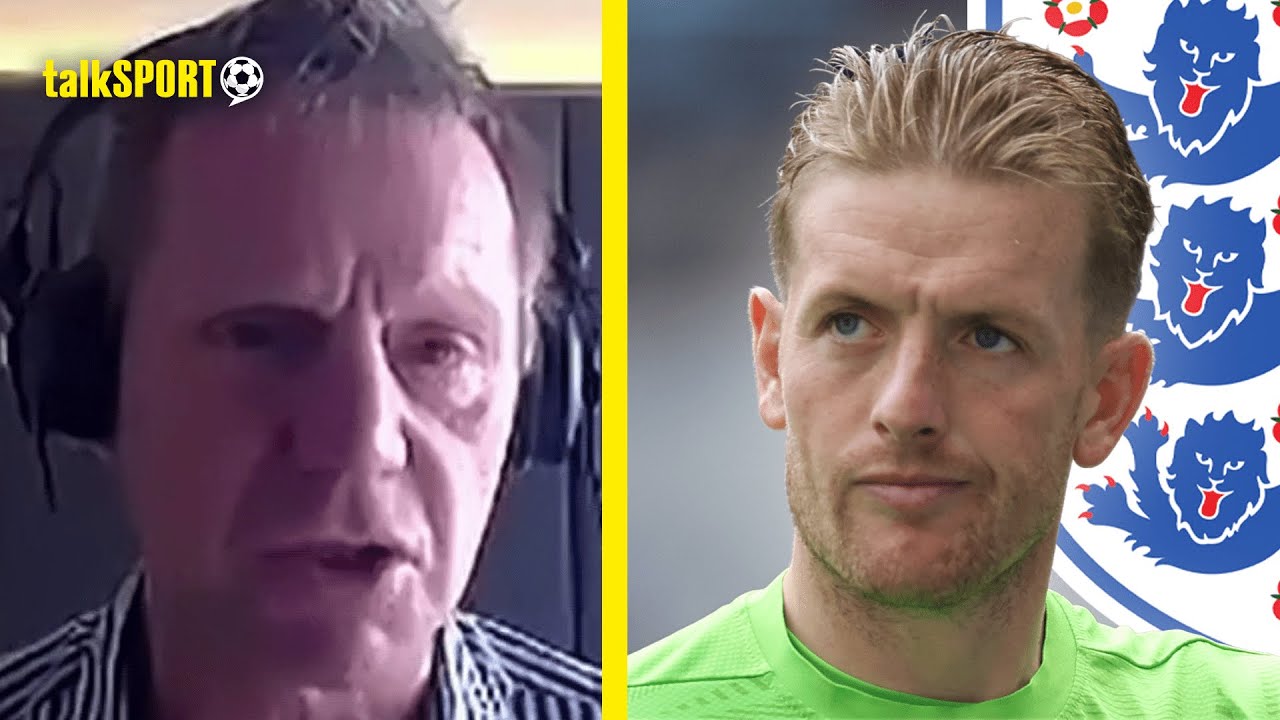 Stuart Pearce BACKS Jordan Pickford As England No.1 Despite POOR Start ...