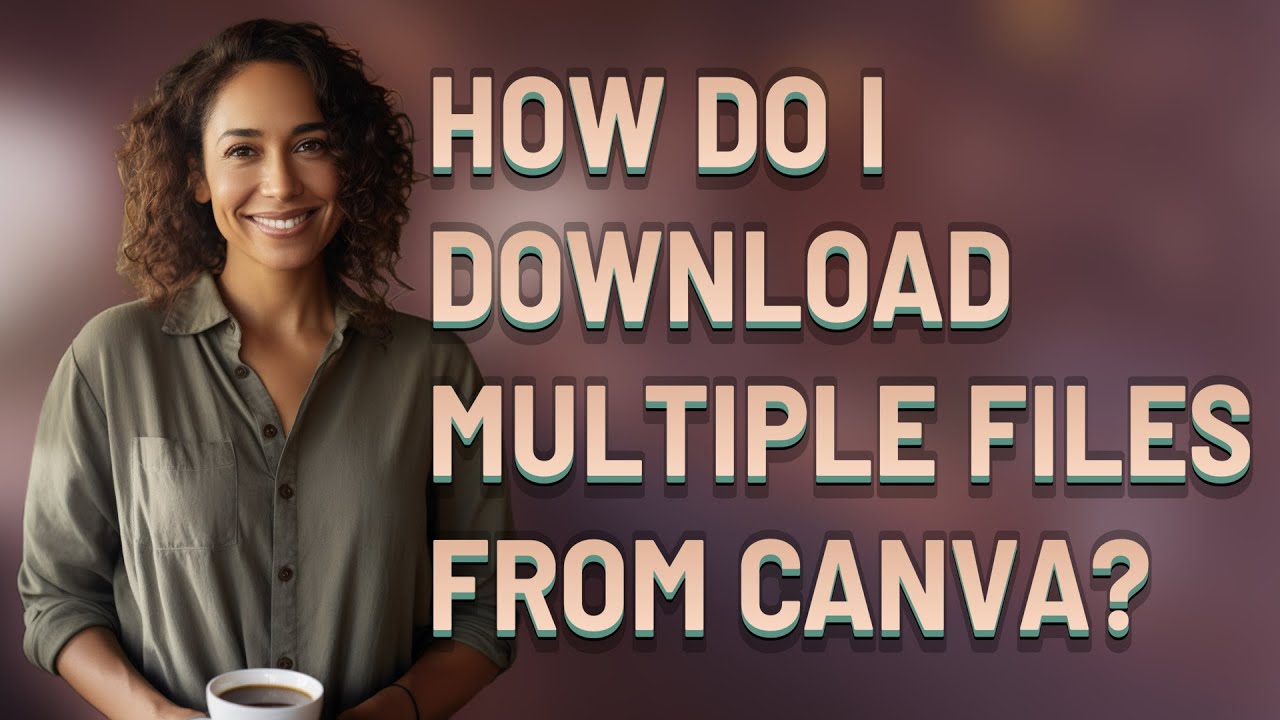 How do I download multiple files from Canva? - YouTube