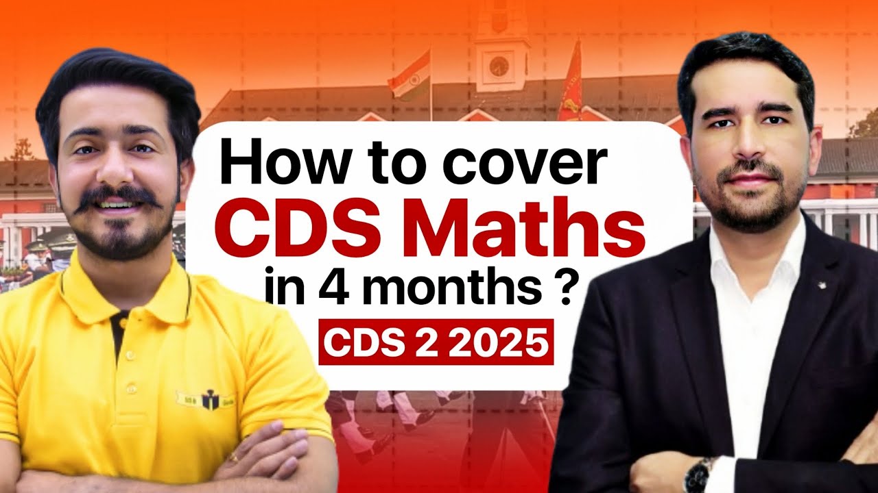 How to cover CDS Maths in 4 months ? Powerful Strategy - YouTube