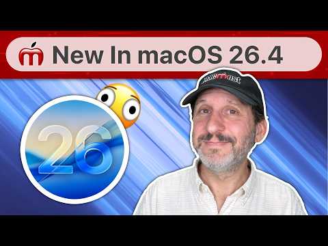 What's New In macOS 26.4