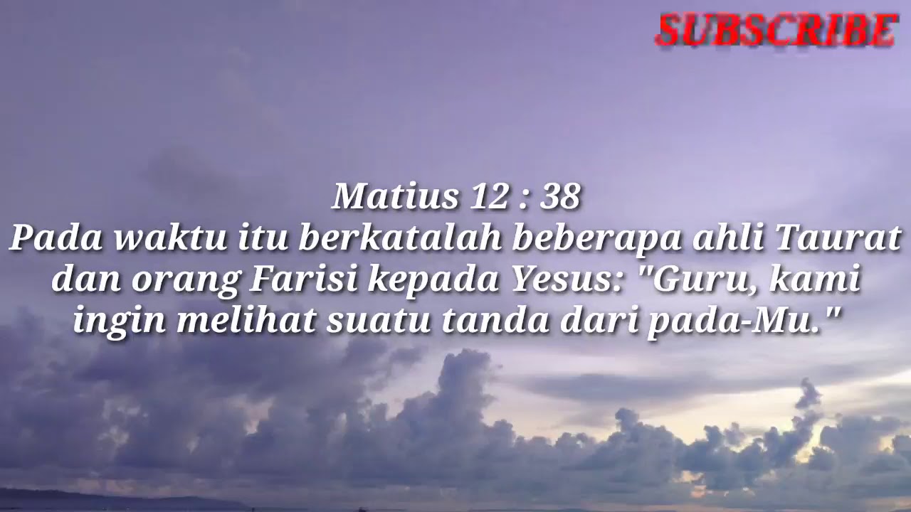 Pembacaan Alkitab Hari ini #Matius 12 : 38-42 Tanda Yunus - YouTube