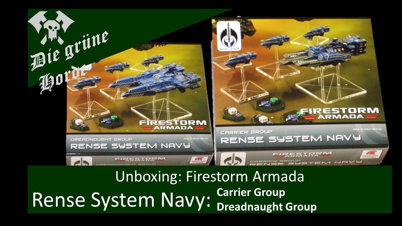 EN Unboxing: Firestorm Armada Rense System Navy Carrier and Dreadnaught ...