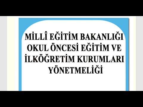 #AKS MEB OKUL ÖNCESİ EĞİTİM VE İLKÖĞRETİM KURUMLARI YÖNETMELİĞİ