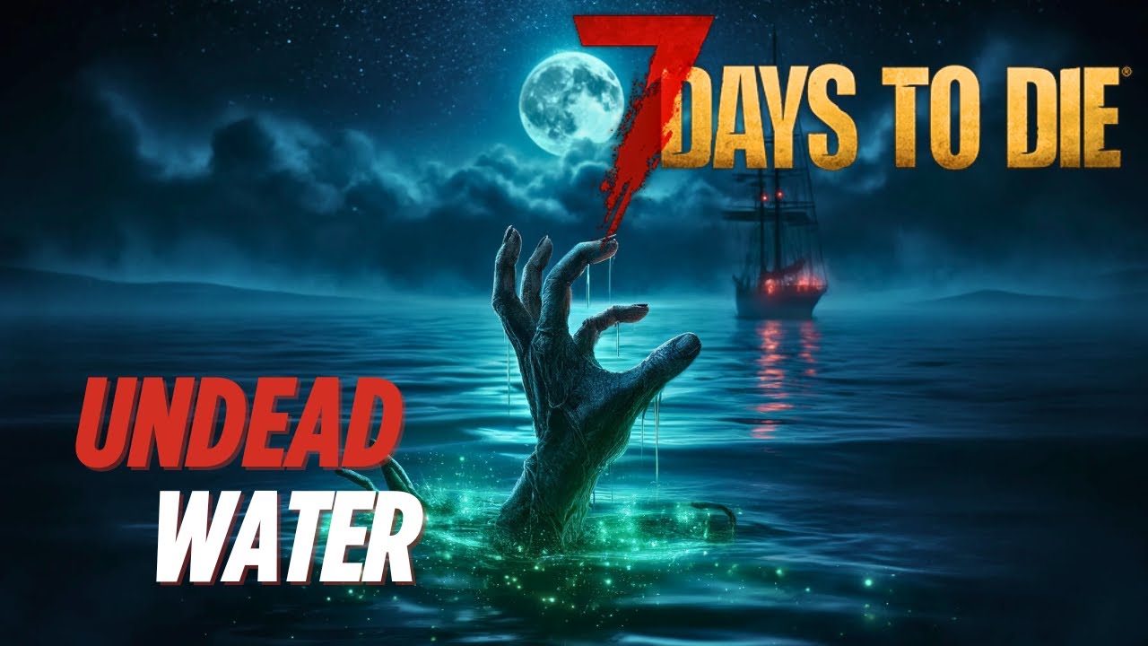 UNDEAD WATER #3 | 7 Days To Die | Mini Serie | Deutsch | 7d2d | Mod ...