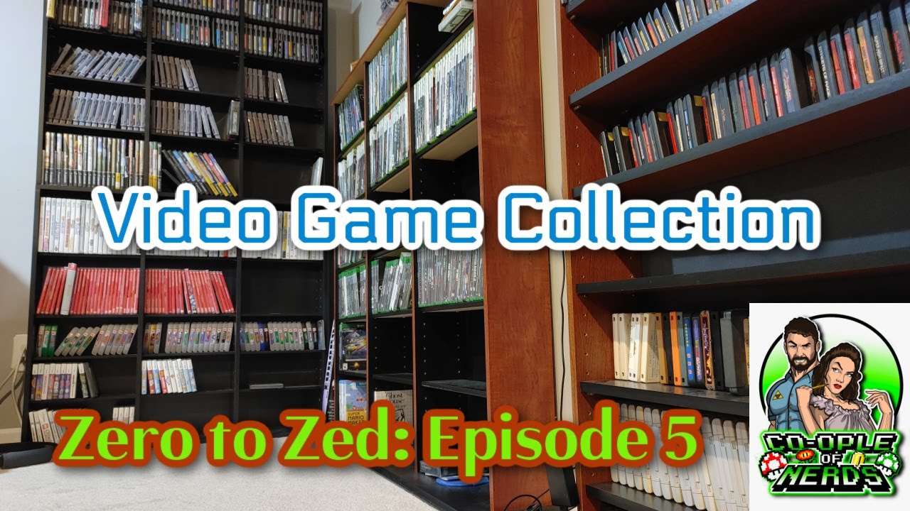 Video Game Collection - Zero to Zed: Episode 5 - YouTube