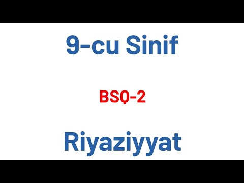 Riyaziyyat 9-cu Sinif BSQ-2 1-ci variant