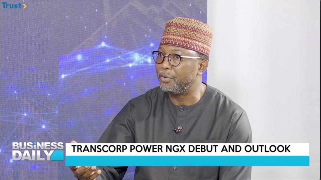 Business Daily: Transcorp Power Gains N835 Billion In 1 Week + Outlook ...