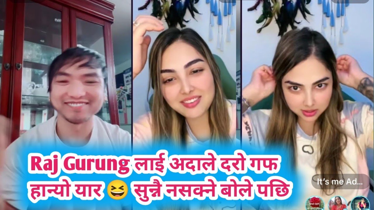 Raj Gurung लाई अदाले दरो गफ हान्यो यार 😆 सुन्नै नसक्ने बोले पछि Raj ...