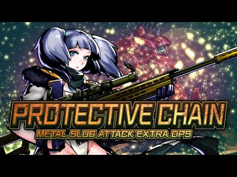 Metal Slug Attack ｢PROTECTIVE CHAIN｣ Event Movie - YouTube