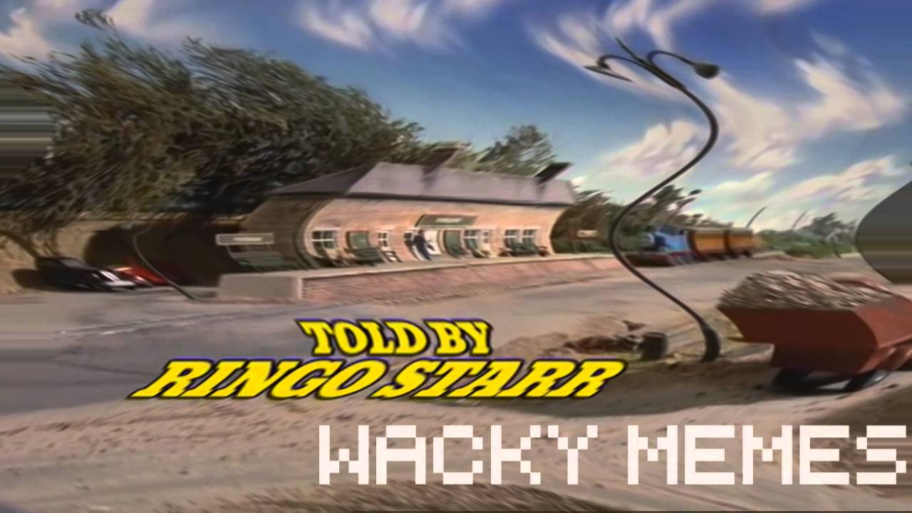 THOMAS THE WACKY ENGINE - Wacky Memes - YouTube