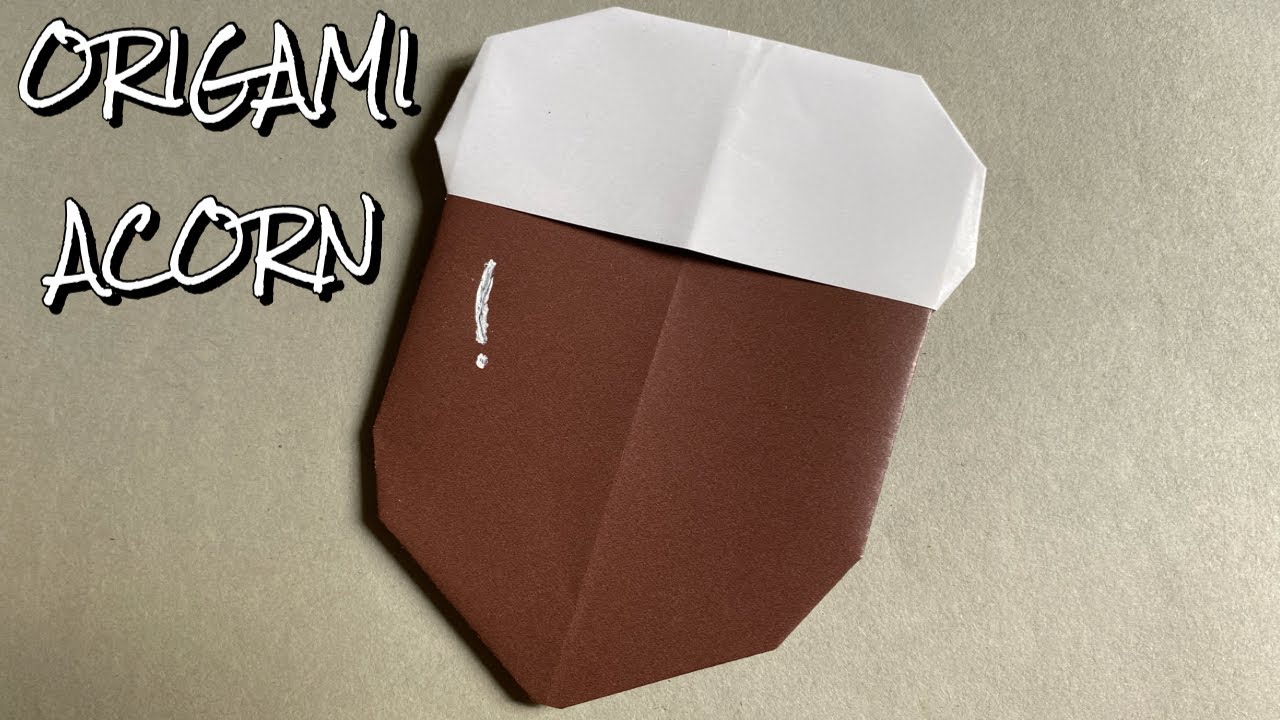 Origami Acorn | How to make an Origami Acorn | Easy Paper Acorn | Step ...