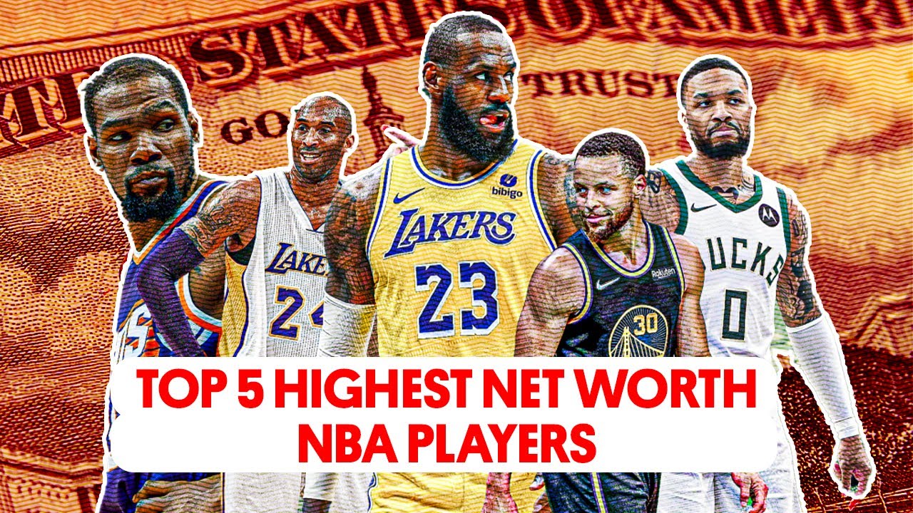 Top 5 Highest Net Worth NBA Players - YouTube
