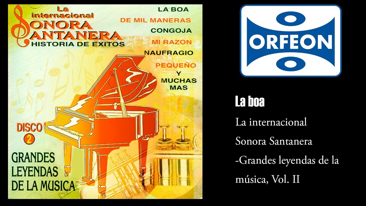 La boa - La Internacional Sonora Santanera - YouTube