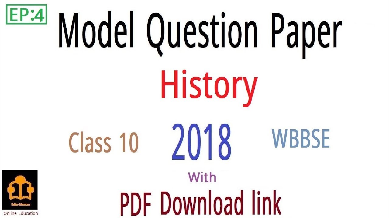 History Model Question Paper 2018 Part 4 - YouTube