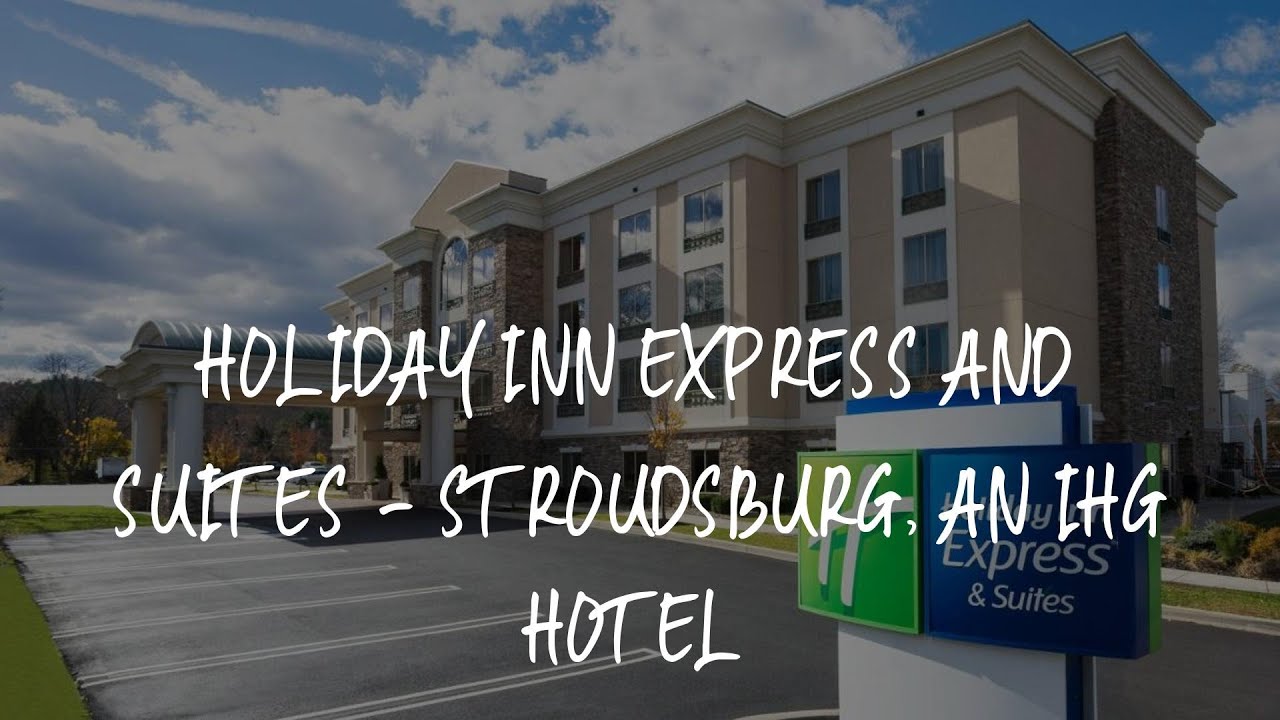 Holiday Inn Express and Suites - Stroudsburg, an IHG Hotel Review ...