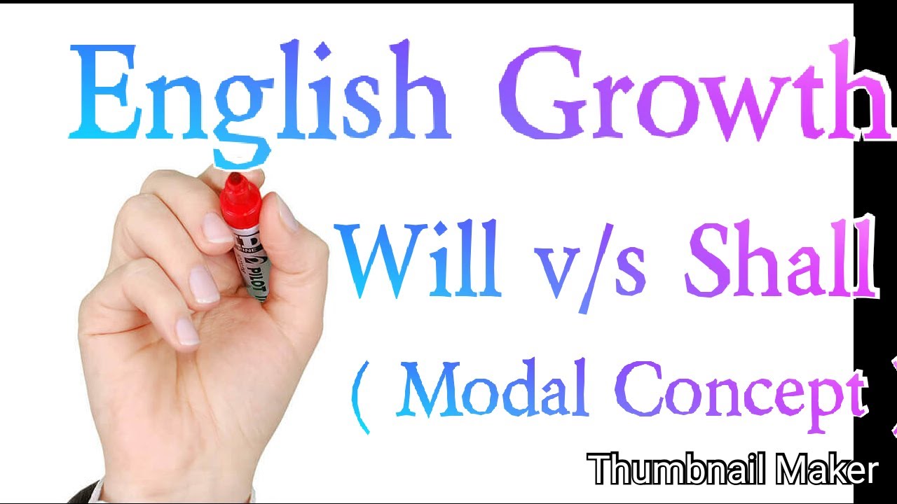 Will_V/S_ Shall_[ Modal ] _Full_Concept_ by:-S.K _Sir - YouTube